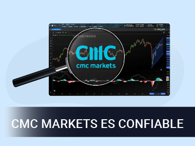 ¿CMC Markets es confiable? Análisis Completo para 2026